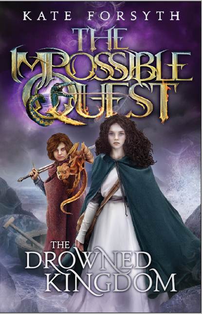 The Impossible Quest - Kate Forsyth
